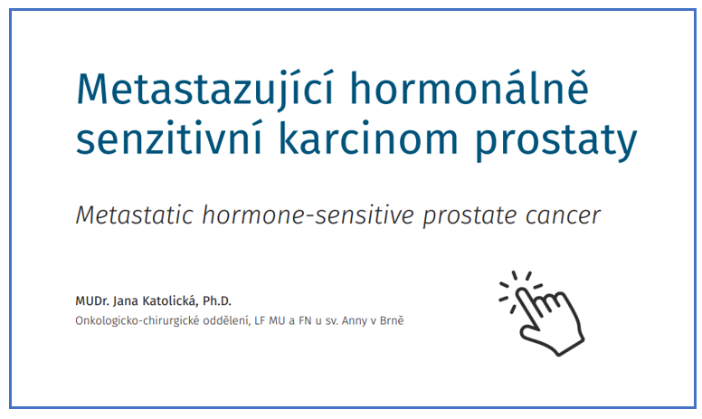 Metastazující hormonálně senzitivní karcinom prostaty - MujPacient.cz